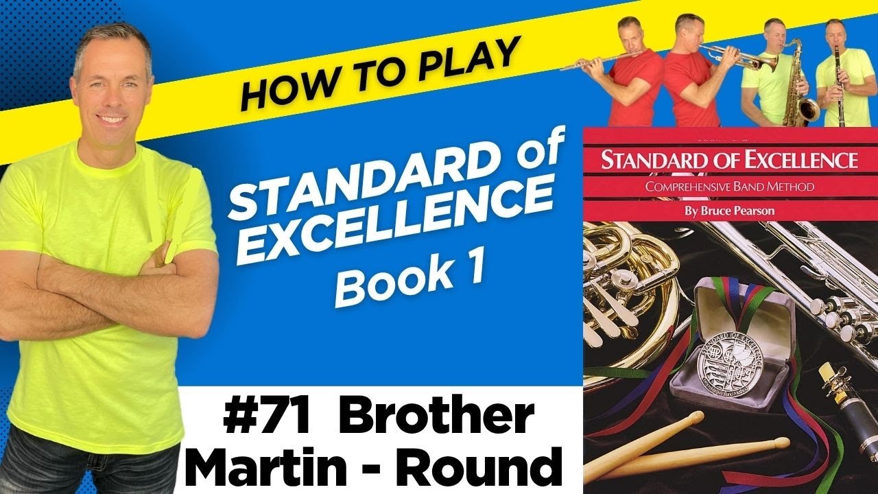 How to play #71 Brother Martin - Round - Standard of Excellence Book 1 ...