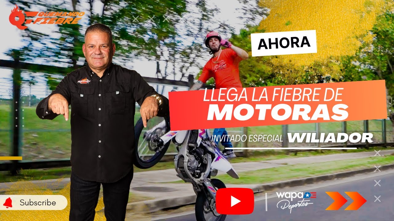 Quemando Fiebre - Fiebre de Motoras (Invitado: Wiliador) - YouTube