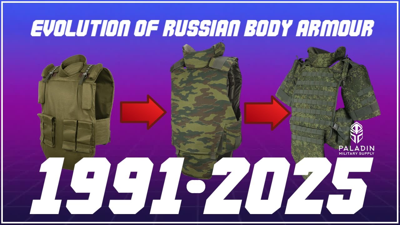 The Evolution of Russian Body Armour 1991-2025 - YouTube