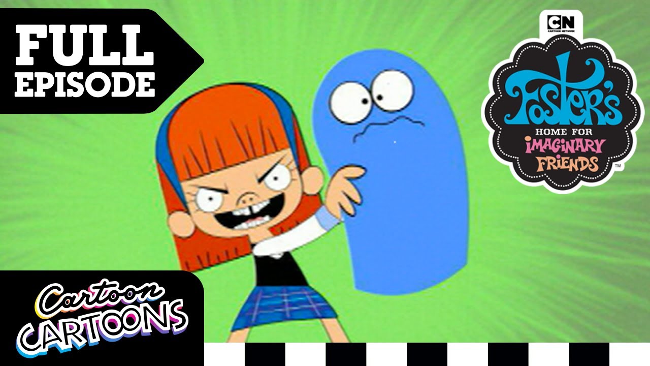 FULL EPISODE: Part 2 - House of Bloo's | Foster's Home for Imaginary ...