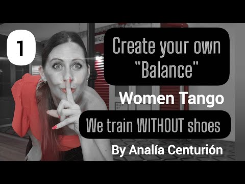 ⚖️TANGO #BALANCE 1 for Women By Analía Centurión ✨