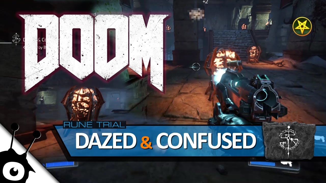 DOOM (2016) • Rune Trial: Dazed and Confused - YouTube