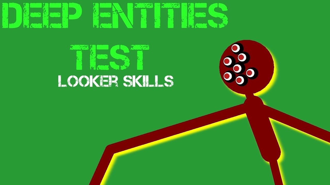 Deep Entities Test-Looker Skills - YouTube