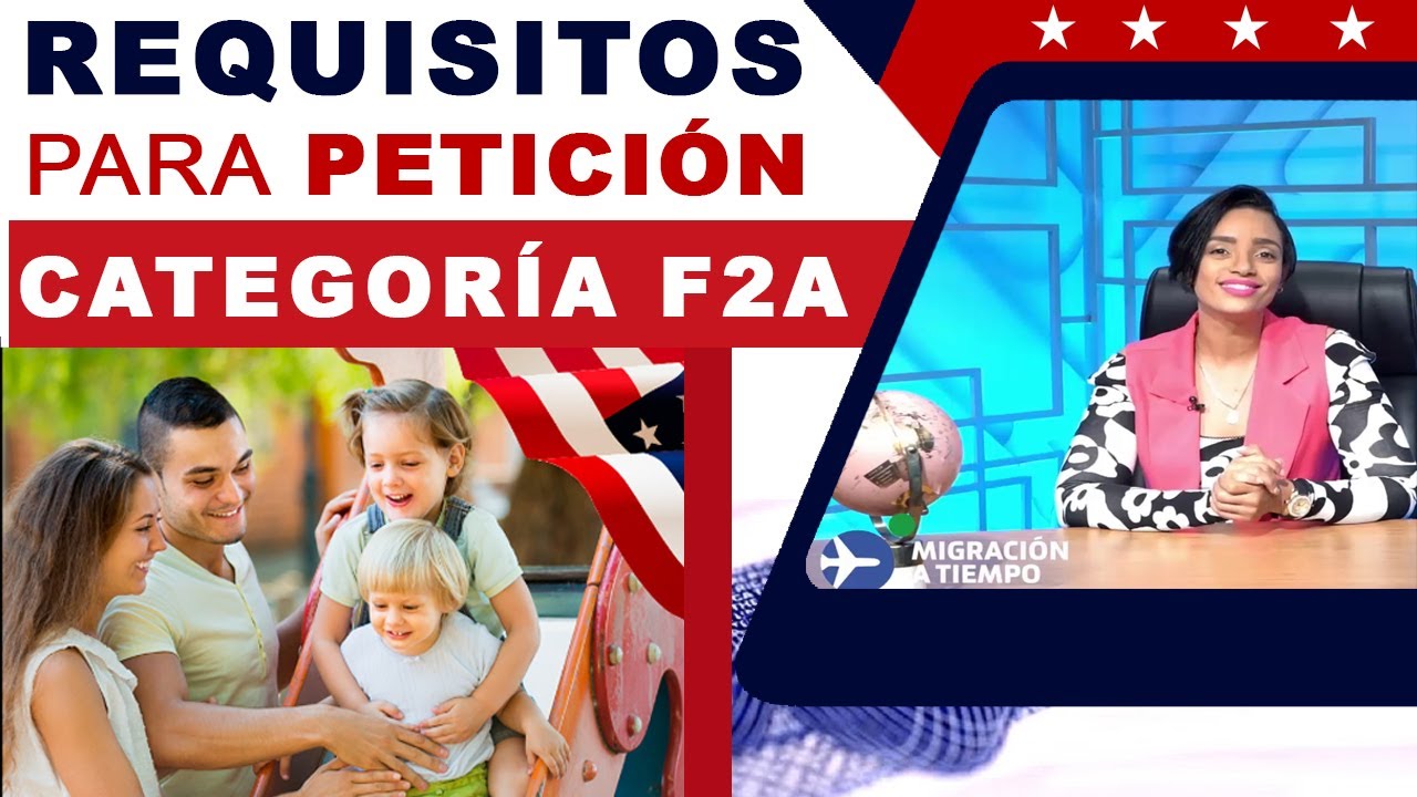 REQUISITOS PARA PETICIÓN CATEGORÍA F2A - YouTube