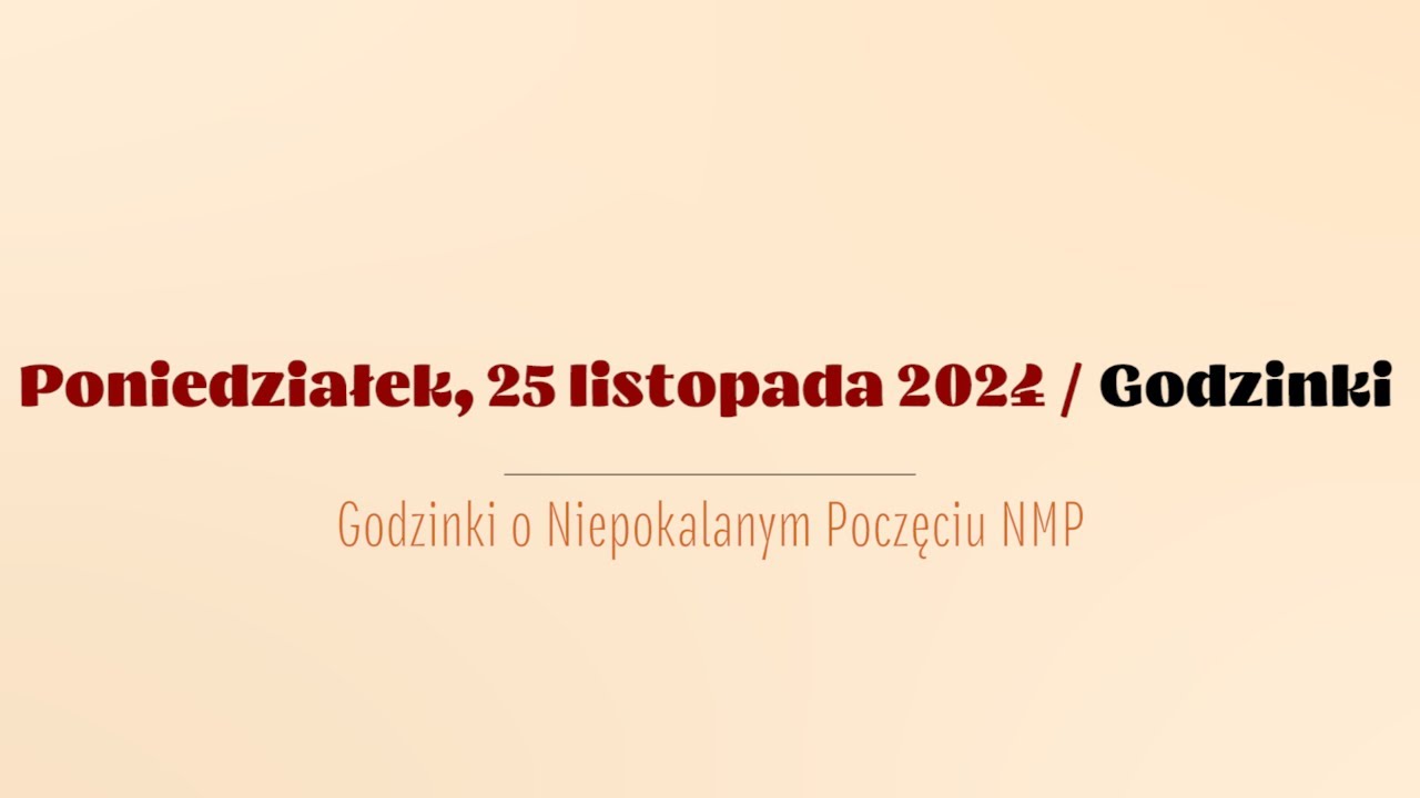 #Godzinki | 25 listopada 2024 - YouTube
