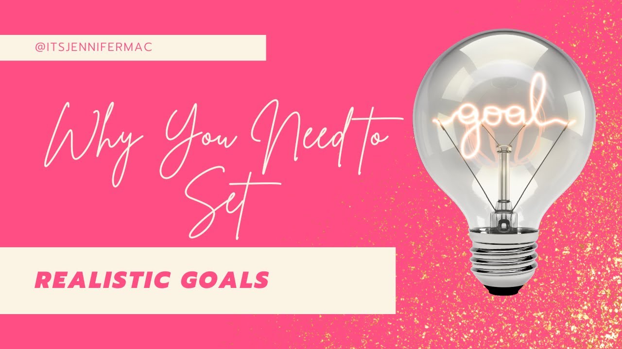 Setting Realistic Health Goals - YouTube