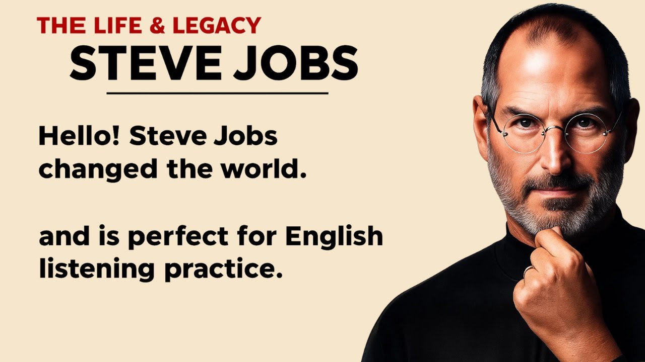 The Story of Steve Jobs || Learn English Through Story || Graded Reader ...