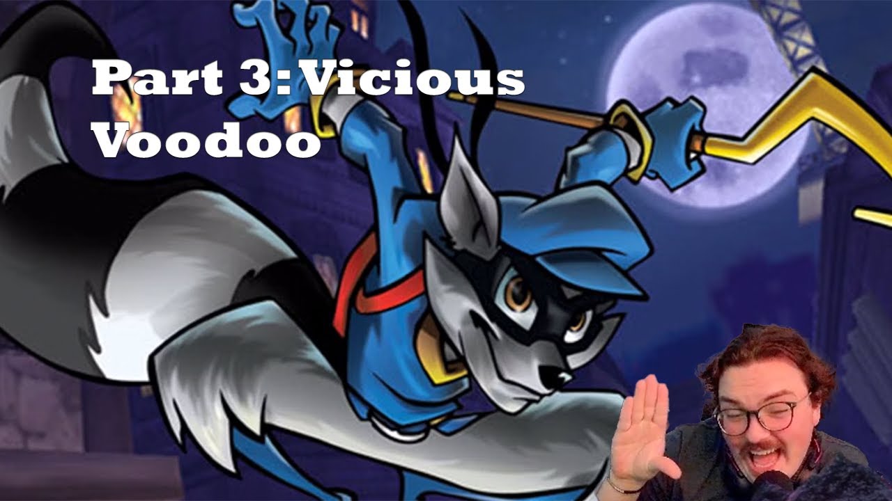 Lets Play: Sly Cooper & The Thievius Raccoonus Part 3: Vicious Voodoo ...