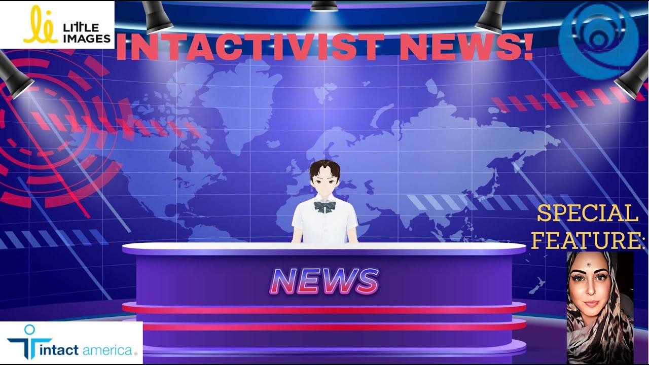 Intactivist news August 15 - YouTube