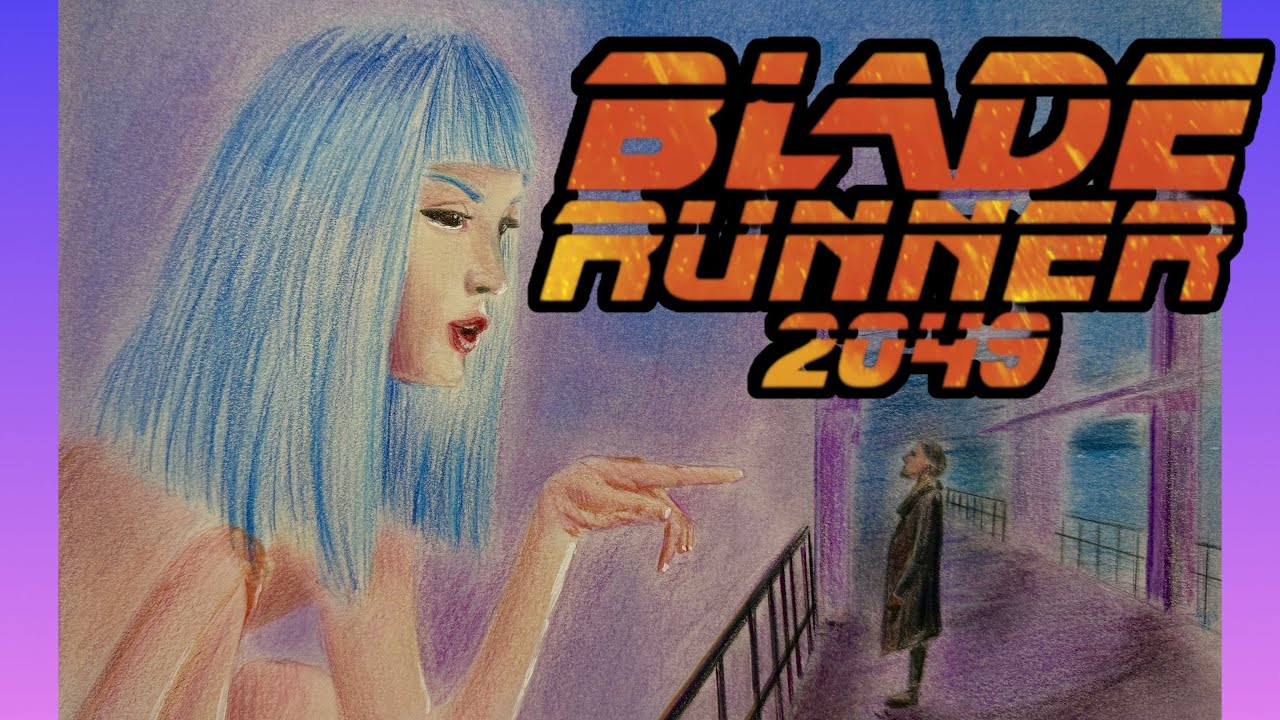 "You Look Lonely, I Can Fix That" — Blade Runner 2049 Art | Drawing ...