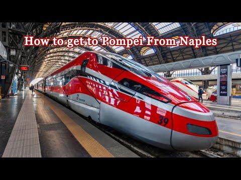 How to Travel from Naples to Pompeii by Train |How to get to Pompiee from Naples |Train to Pompeii