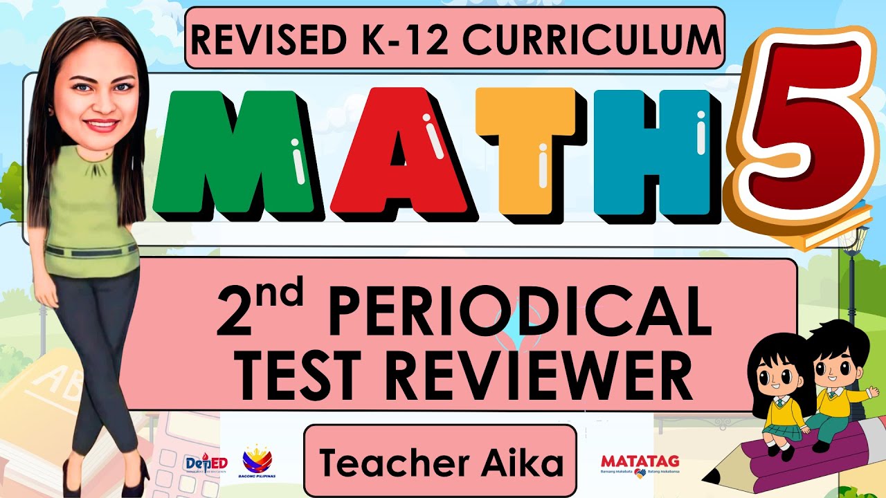 MATH 5 GRADE 5 Quarter 2 SECOND Periodical Test Reviewer #grade5 # ...