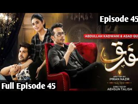 Farq Episode 45|Farq Full Episode 45 |Farq Drama New Full Episode 45 ...