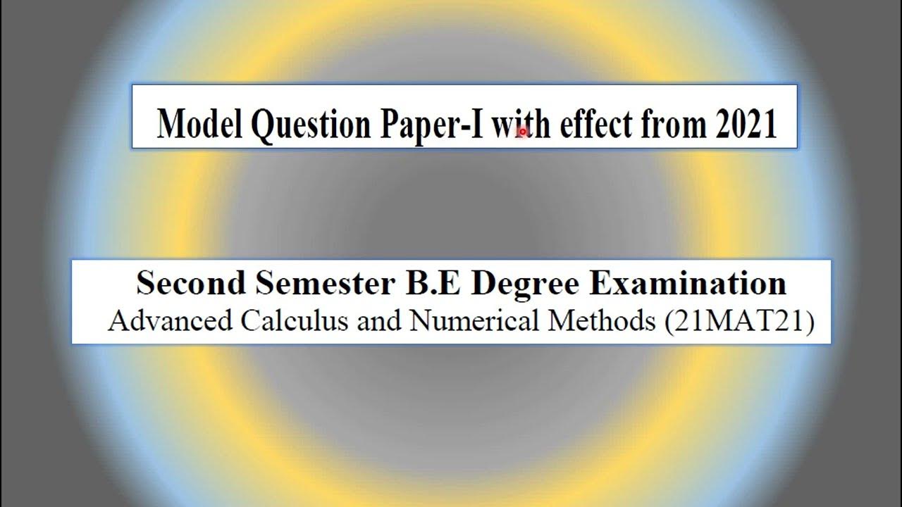 21MAT21 VTU MODEL QUESTION PAPER SET 1-SOLVED | MODULE 5 | Advanced Calculus and Numerical ...