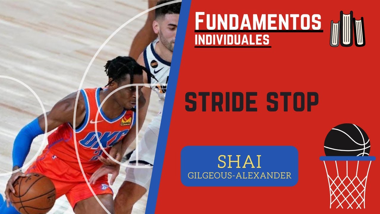 [Fundamentos📚] Stride Stop | Shai Gilgeous-Alexander | #OKCThunder | #NBA | #WholeNewGame ...