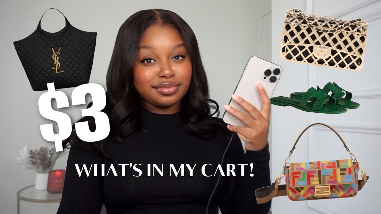$3 CHANEL?! BADDIE ON A BUDGET! WHAT'S IN MY CART! "LUXURY EDITION ...