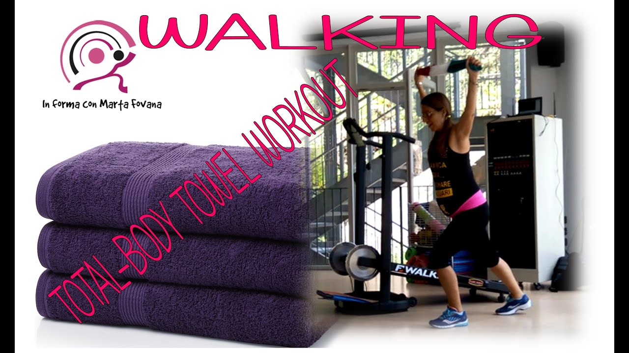 WALKING TOTALBODY WORKOUT In forma con Marta Fovana - YouTube