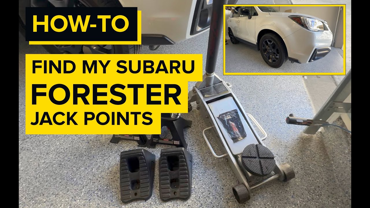 How to Lift a 2014-2018 Subaru Forester: Front & Rear Jack Point ...