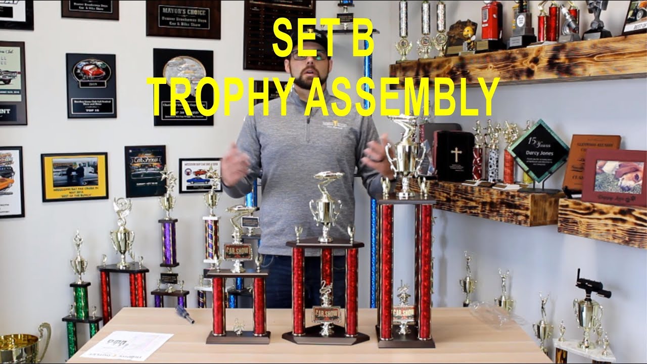 SET B TROPHY ASSEMBLY - YouTube
