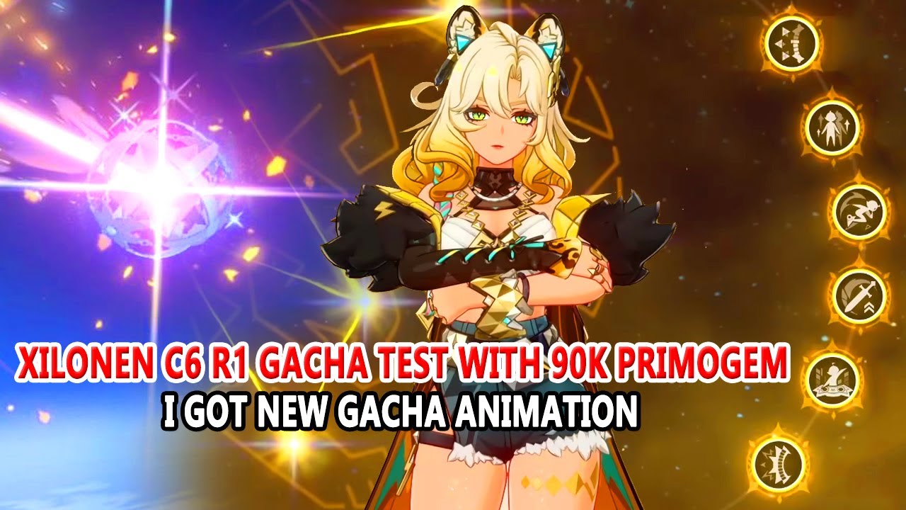 Xilonen C6 R1 Gacha Test with 90k Primogem : I Got New Gacha Animation ...