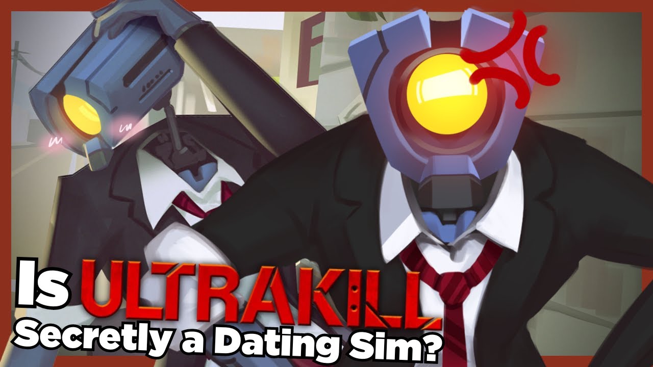 I Played Ultrakill Just To Date The Cute Robot - YouTube