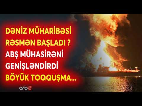 Misli görülməmiş DƏNİZ SAVAŞI - ABŞ donanması HƏRƏKƏTƏ KEÇDİ - İran üçün ACI SONLUQ...