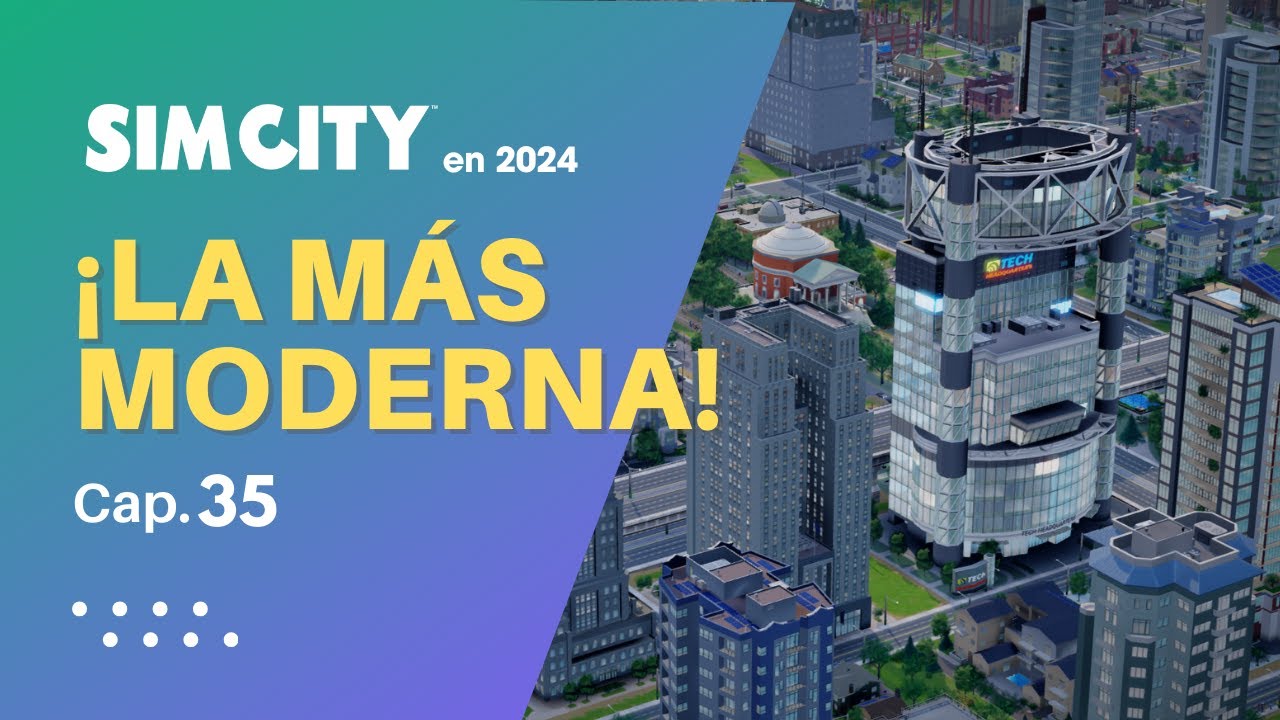 ¡Reyes de la industria tecnológica! 😎🤑 | SIMCITY | Gameplay | Cap.35 - YouTube