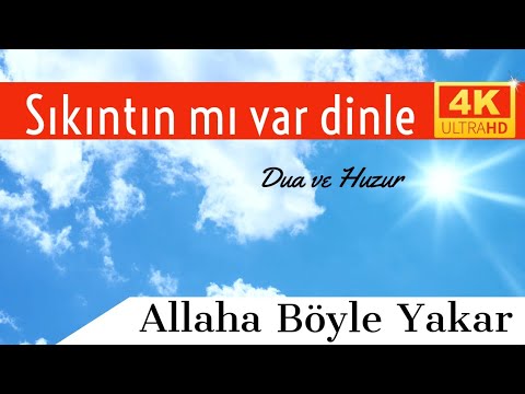 Allaha Yakarış.Çok Güzel Dualar.Sıkıntın mı Var Bu Duaları Oku.Mutlaka Dinleyin Etkili Dualar.