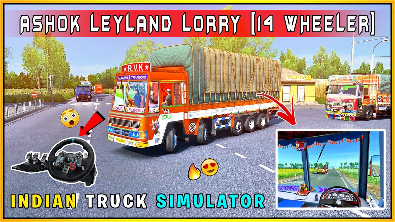 🔴TRUCK DRIVING GAME - Heavy Loaded ASHOK LEYLAND Lorry Realistic ...