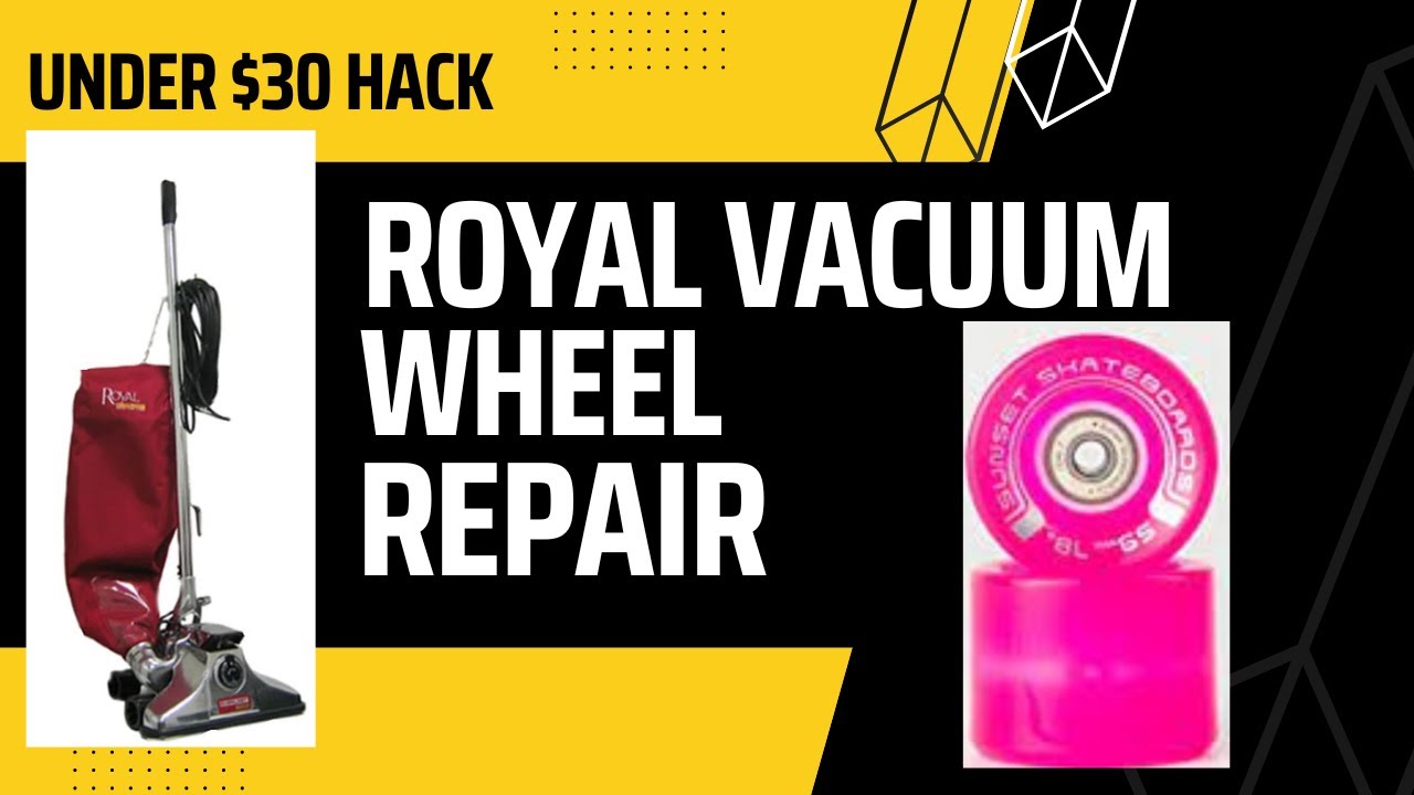 Royal Vacuum Wheel Hack - YouTube
