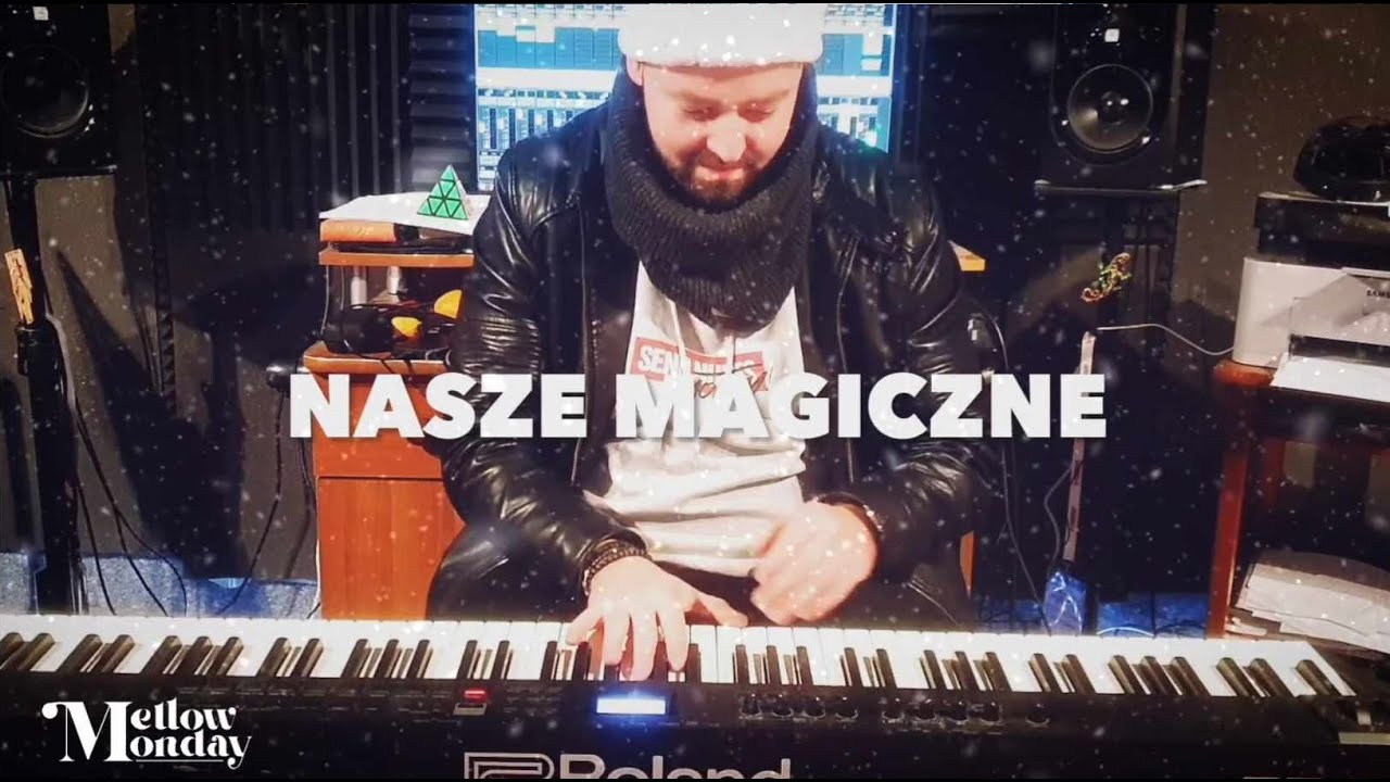Mellow Monday - Nasze Magiczne (domowa edycja) - YouTube