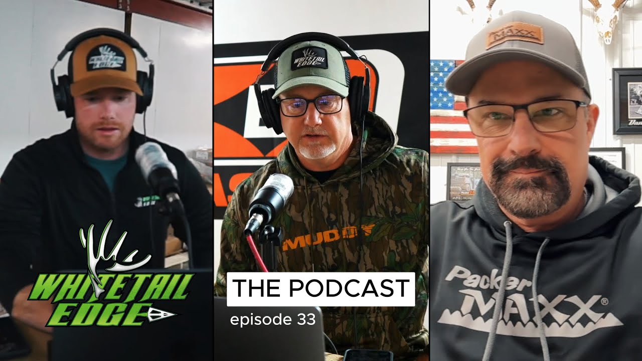 Whitetail Edge Podcast EP. 33 - w/Ben Rising and Lincoln Rohn from ...