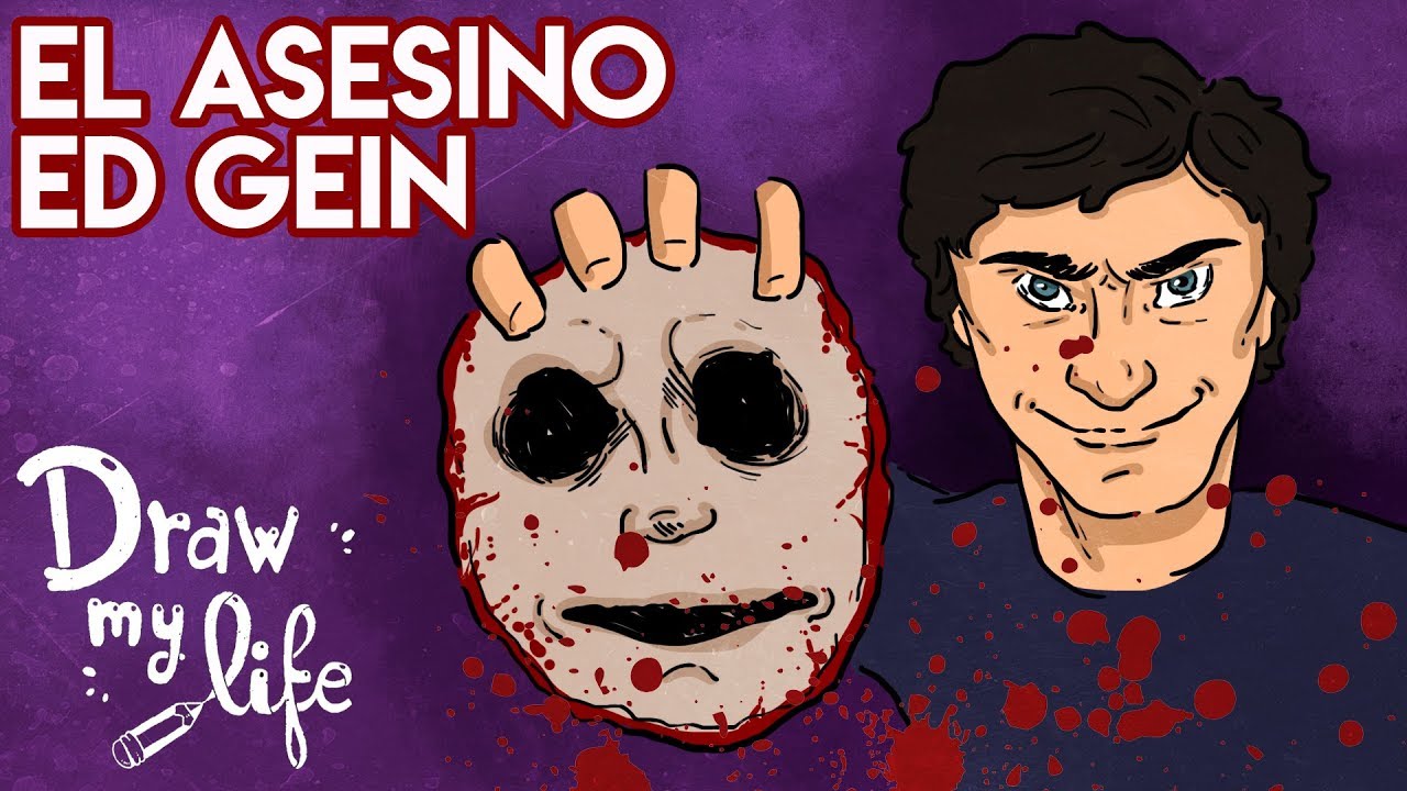 EL CASO de ED GEIN | Draw My Life en Español - YouTube