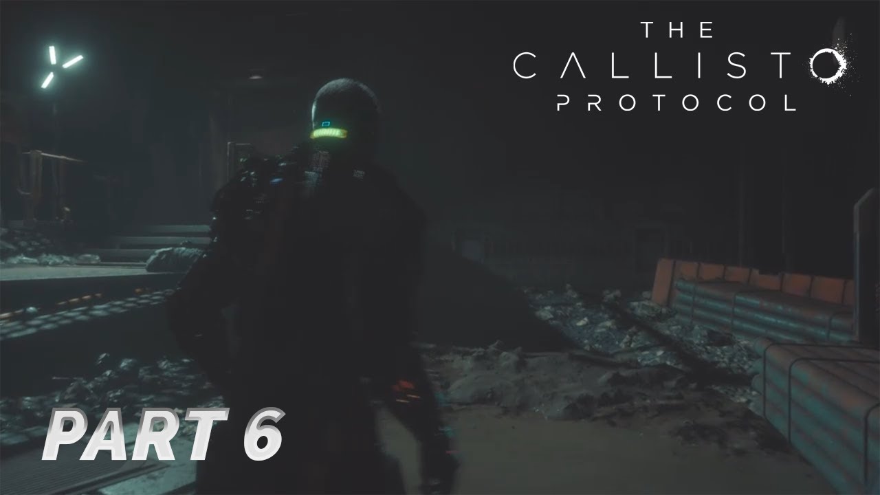 THE CALLISTO PROTOCOL | EPISODE 6 (FULL GAMEPLAY) - YouTube
