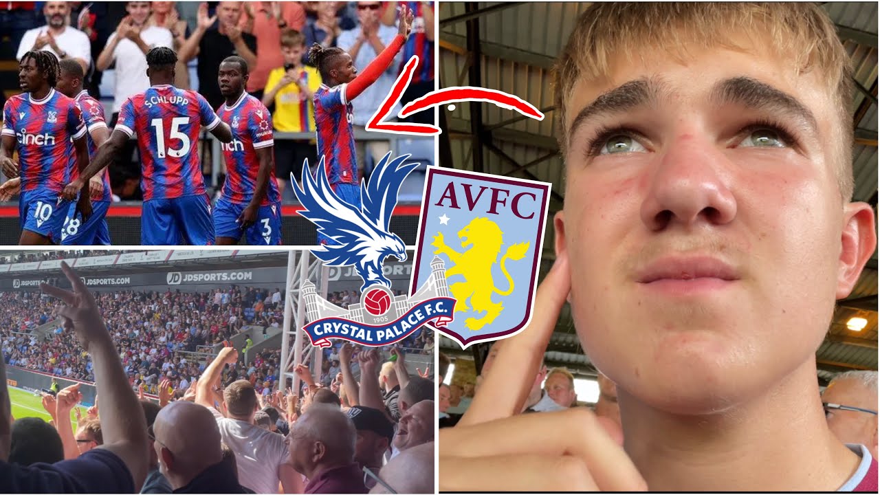 FANS TURN *TOXIC* AS PALACE SMASH VILLA! Crystal Palace VS Aston Villa ...