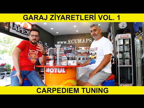 GARAJ ZİYARETLERİ VOL. 1 / CARPEDIEM TUNING !