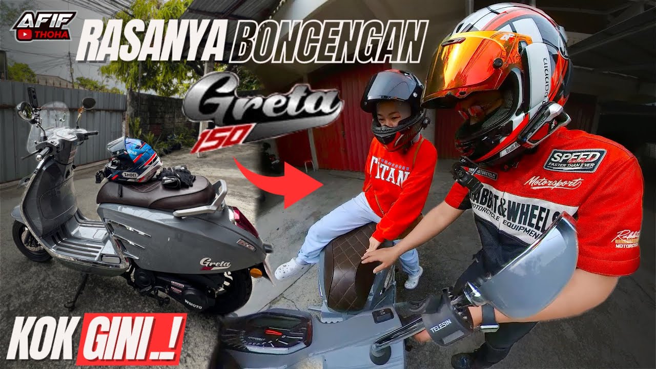 BEGINI RASANYA WMOTO GRETA 150 BUAT BONCENGAN‼️ ADA HAL YANG KURANG ...