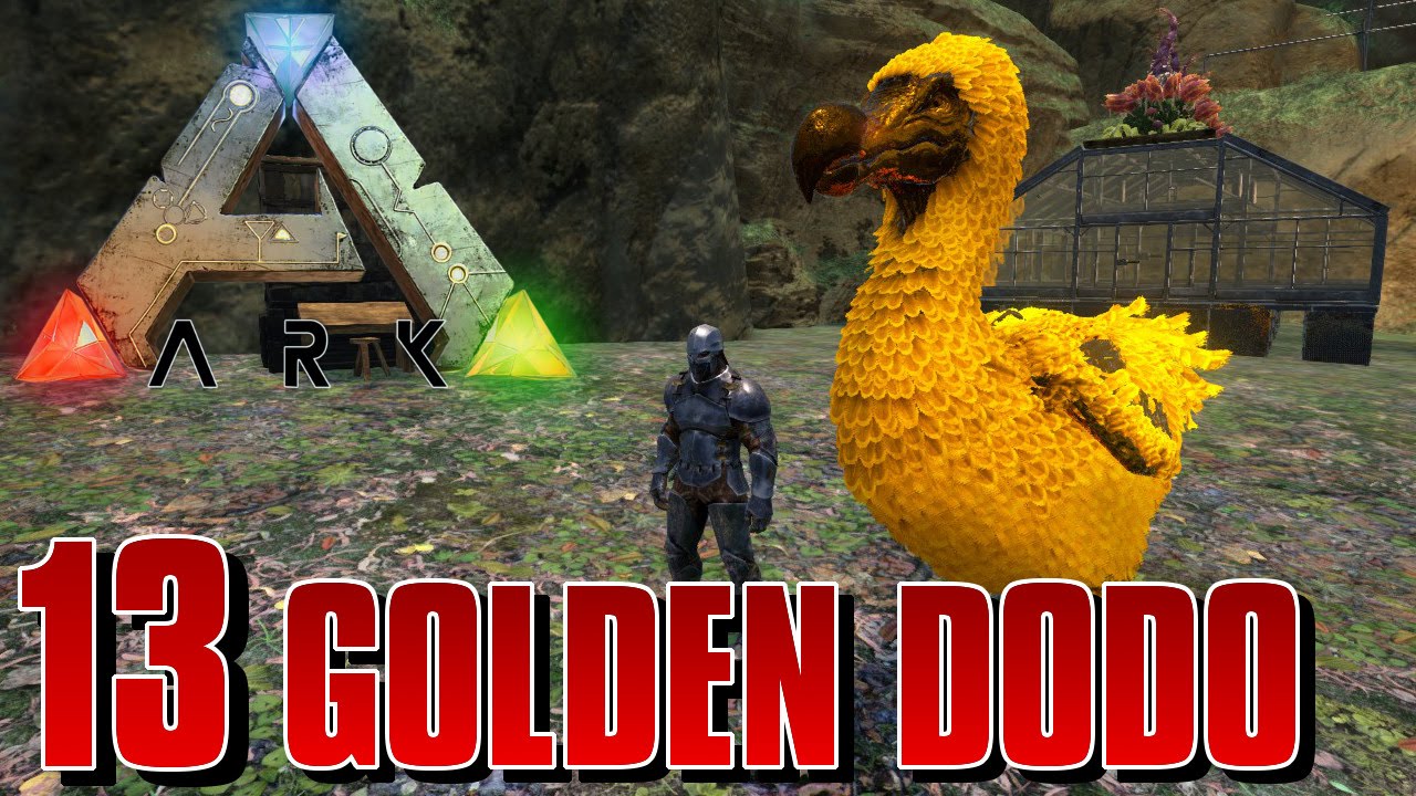 ARK #S5E13 - GOLDEN DODO TAMING | Let's Play Ark Survival Evolved ...