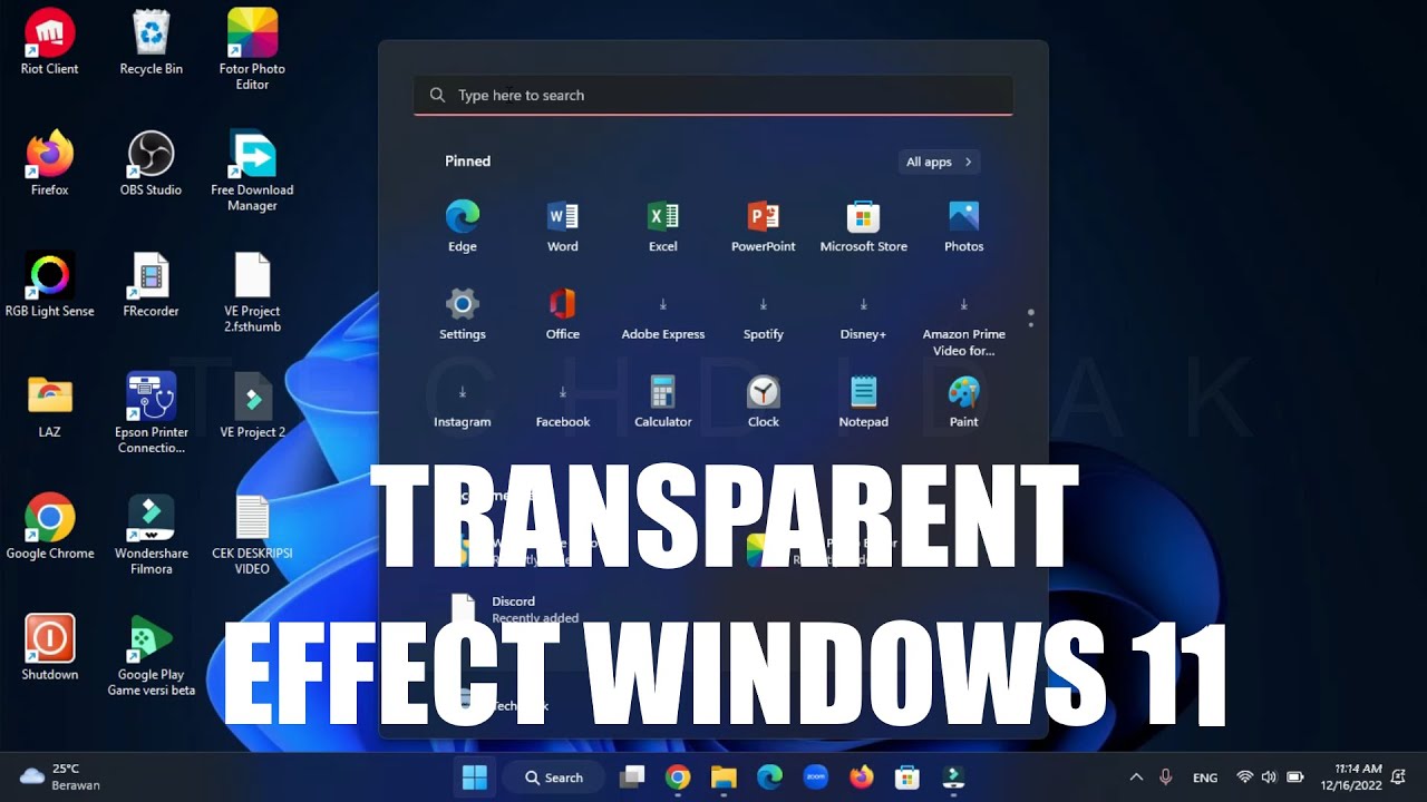 Cara Mengaktifkan Efek Transparent pada Windows 11, Start Menu ...
