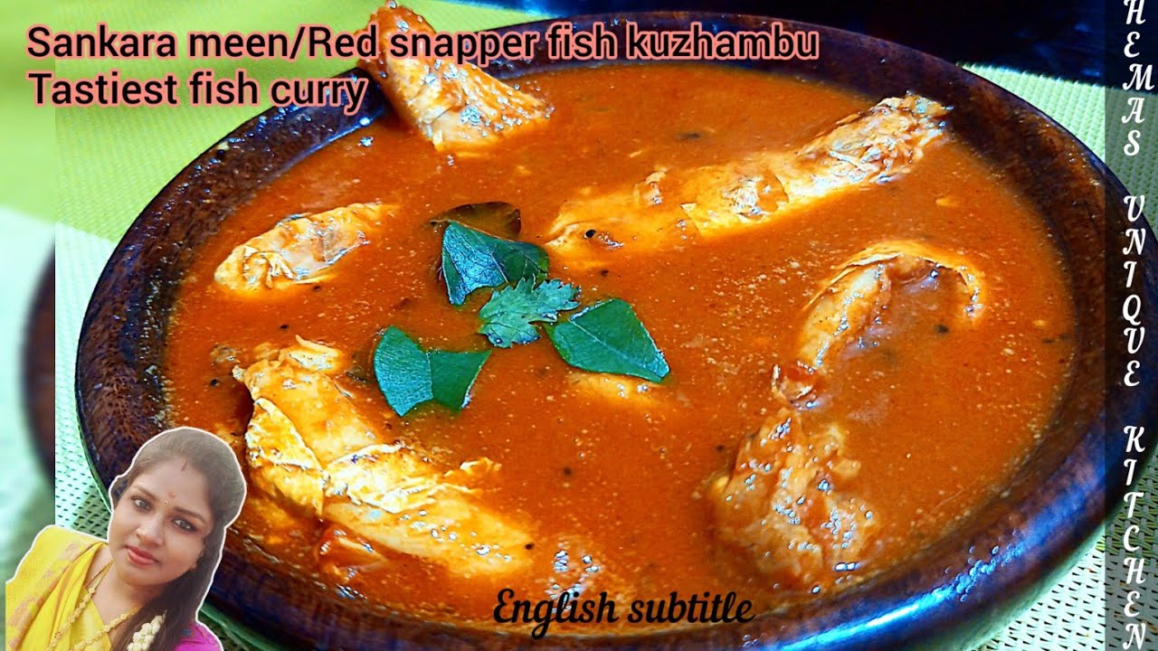 Sankara meen kuzhambu/ Red snapper fish curry. One of most tastiest ...