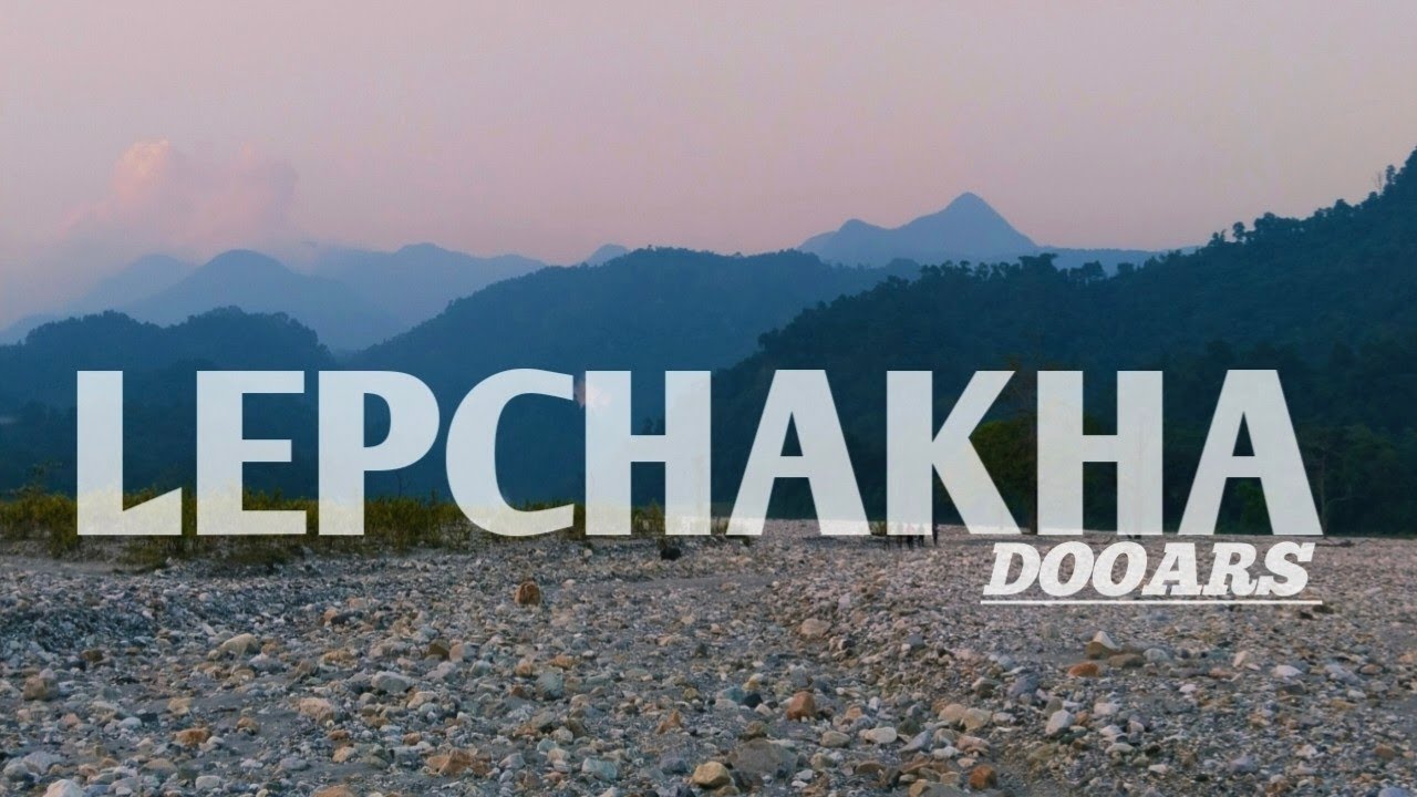 Part 1 | Dooars Hidden Place | Lepchakha Dooars | Lepchakha Trek | Off ...