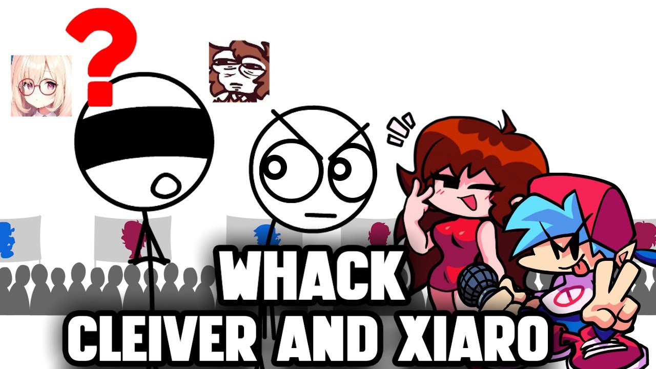 FNF Whack but Cleiver and Xiaro sing it - YouTube