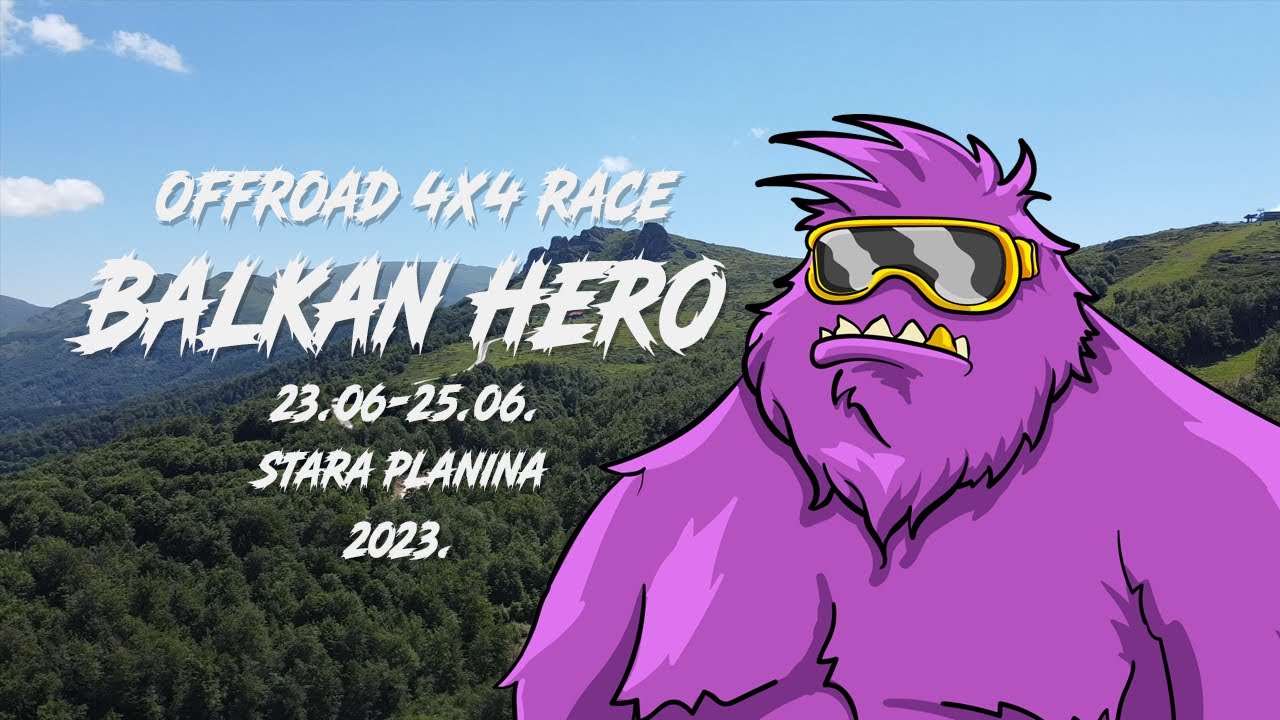 Offroad 4x4 race BALKAN HERO 23/25 jun 2023. - YouTube