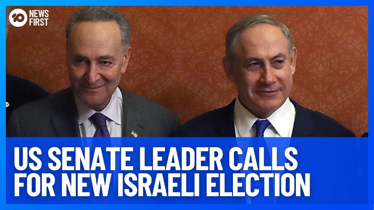 US Senate Leader Calls For Israel Election To Replace Netanyahu | 10 ...