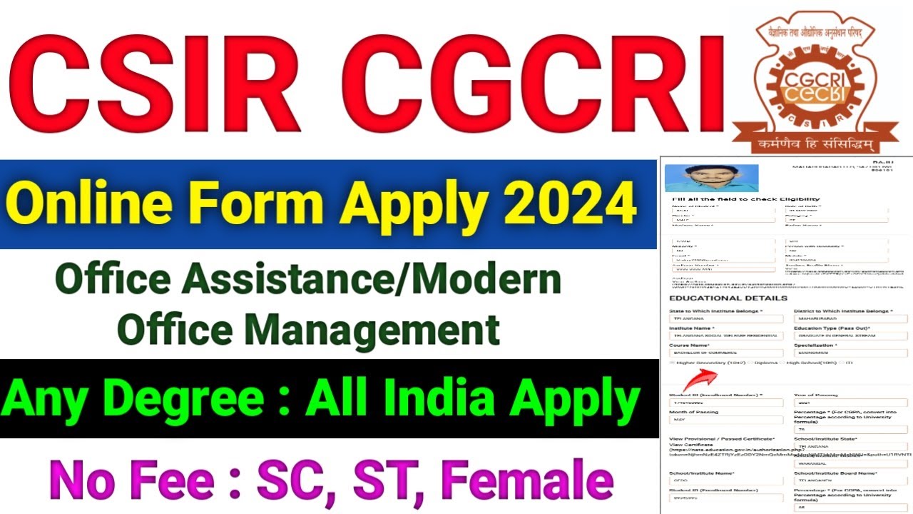 CSIR CGCRI Office Assistance / Office Management Online Form Apply 2024 ...