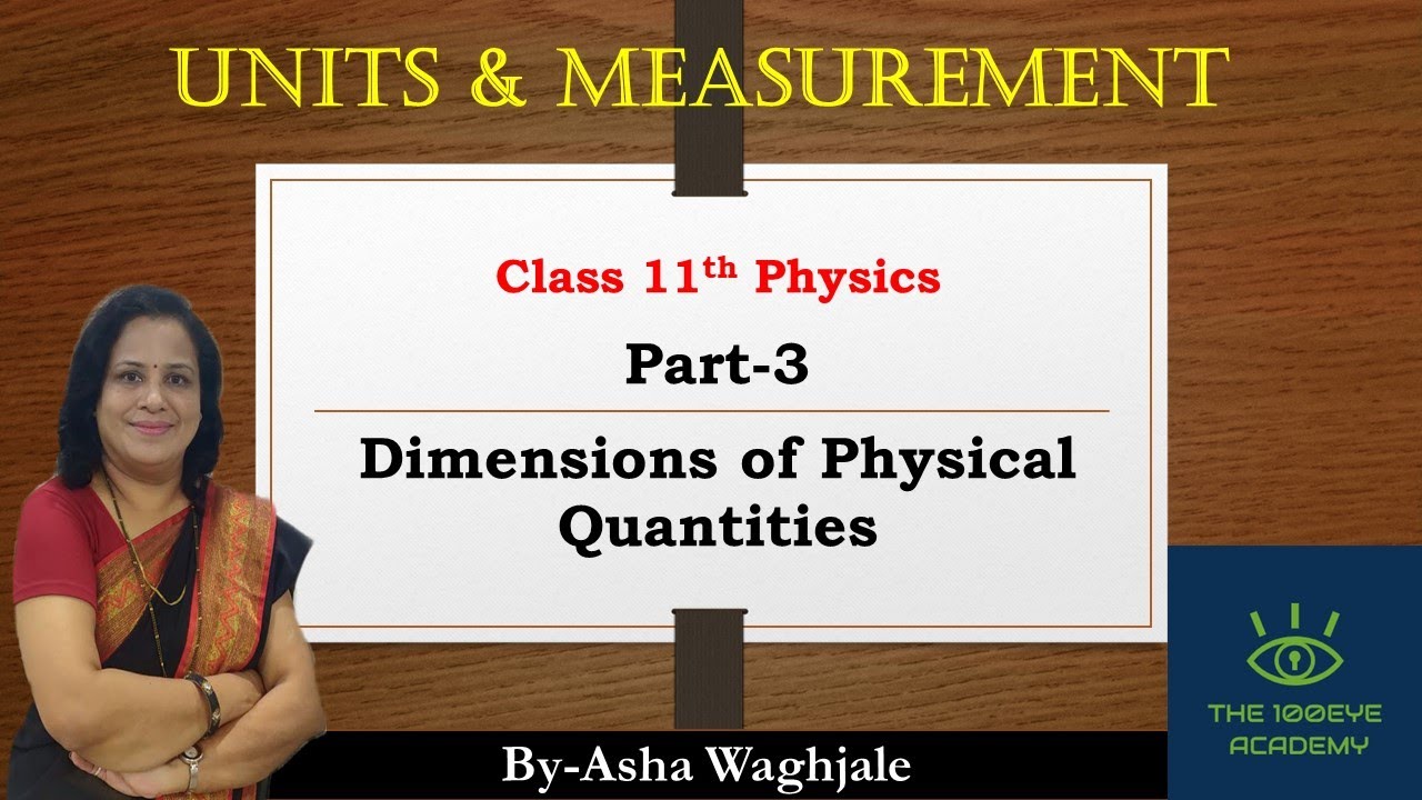 Units & Dimensions| Part 3 -Dimensions & its Equations | Class 11 ...