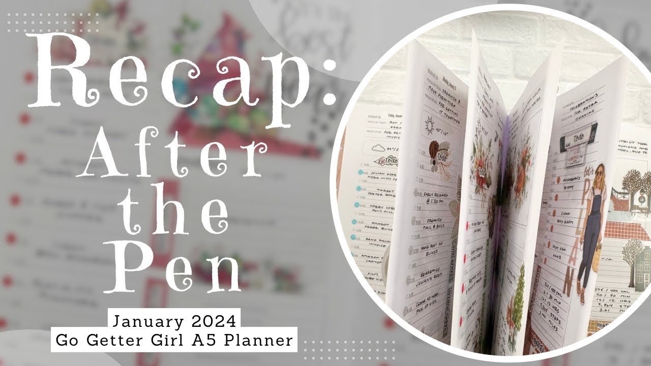 RECAP: January 2024 FLIP THROUGH | After the Pen Spread | Go Getter ...