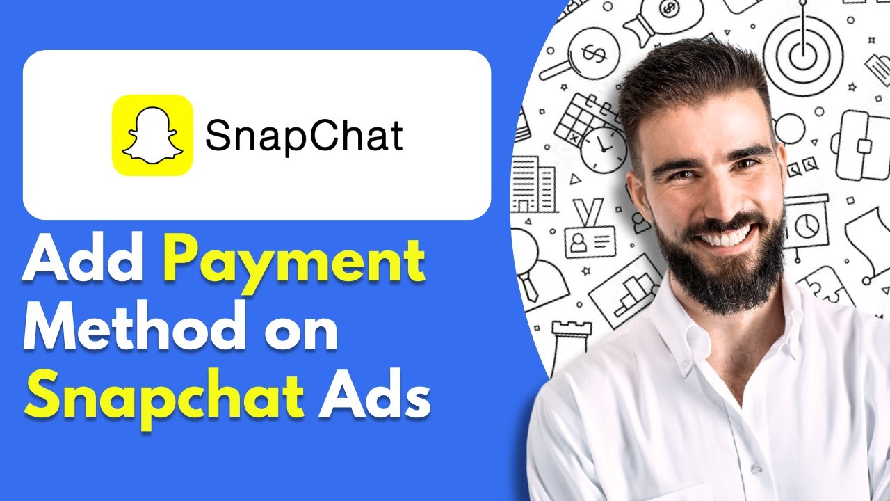How to Add Payment Method on Snapchat Ads (Full Step By Step Guide ...