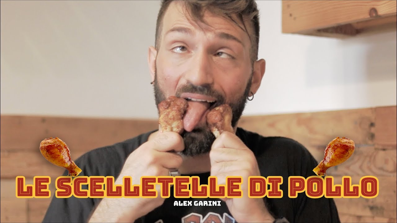 Alex Garini - Le Scelletelle di Pollo - YouTube