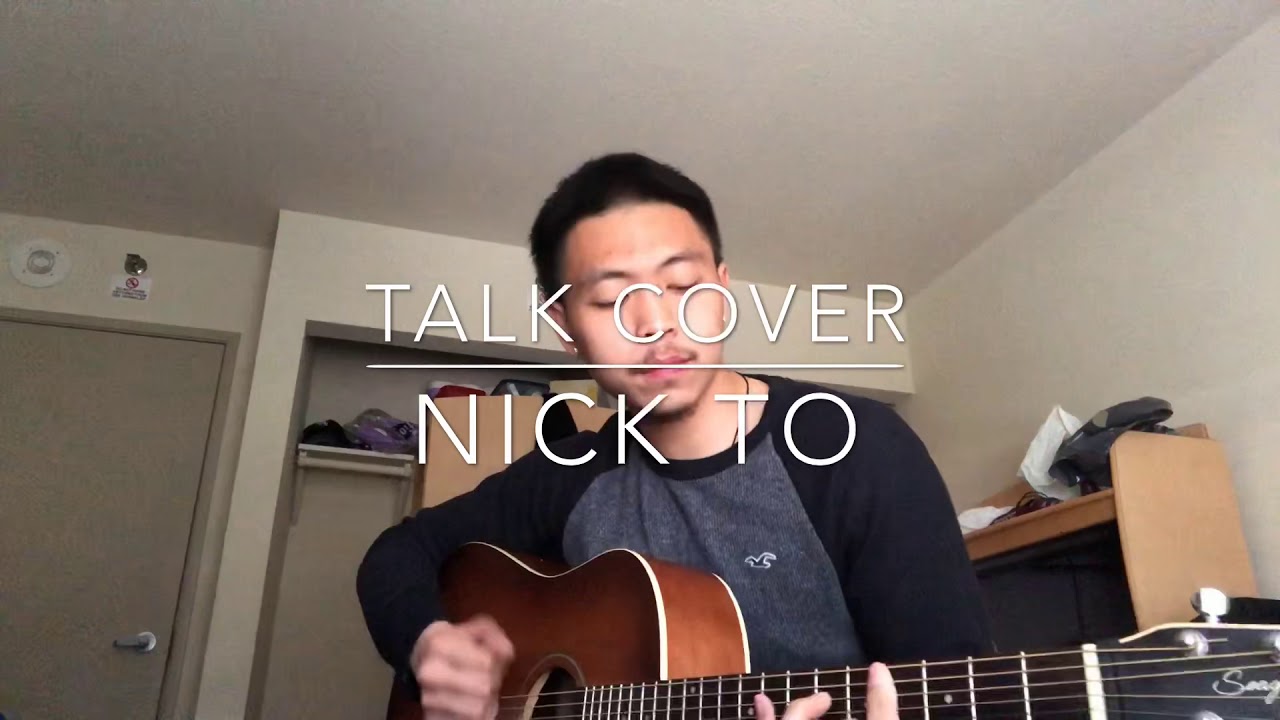 Talk - Khalid (Nick To Cover) - YouTube